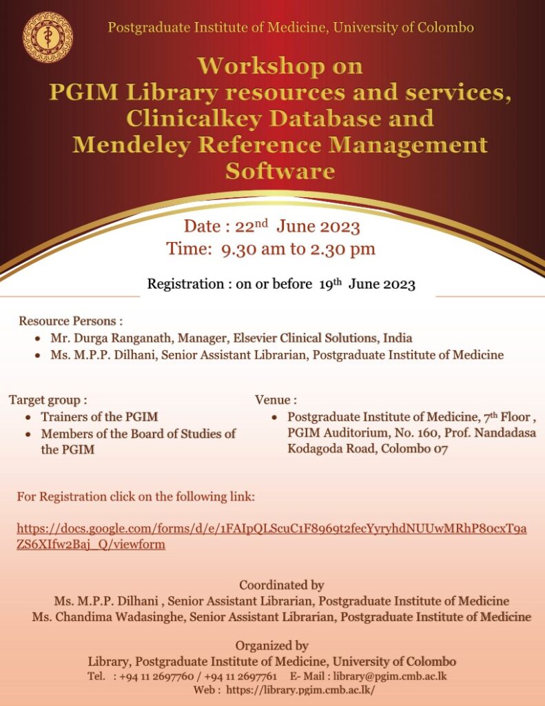 Workshop on PGIM Library resources and services-Clinicalkey Database and Mendeley Reference ...