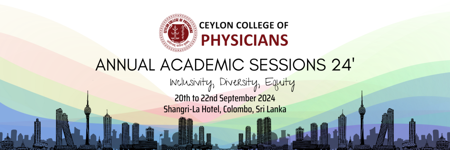 Annual Academic Sessions 24(Ceylon College of Physicians) | PGIM